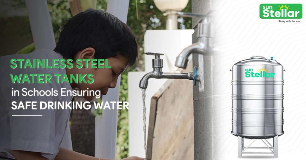 Stainless Steel Water Tanks in Schools Ensuring Safe Drinking Water ...
